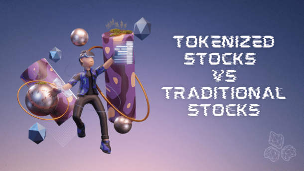 A Complete Guide to Trading Tokenized Stocks